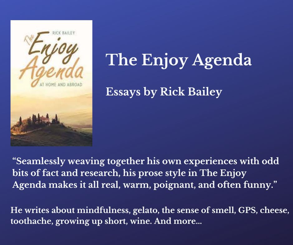 The Enjoy Agenda – Rick Bailey